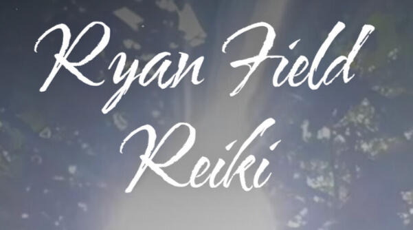 Ryan Field Reiki